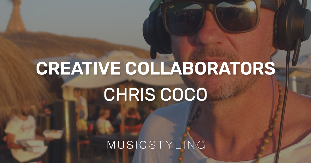 Chris Coco, Creative Collaborator at Musicstyling